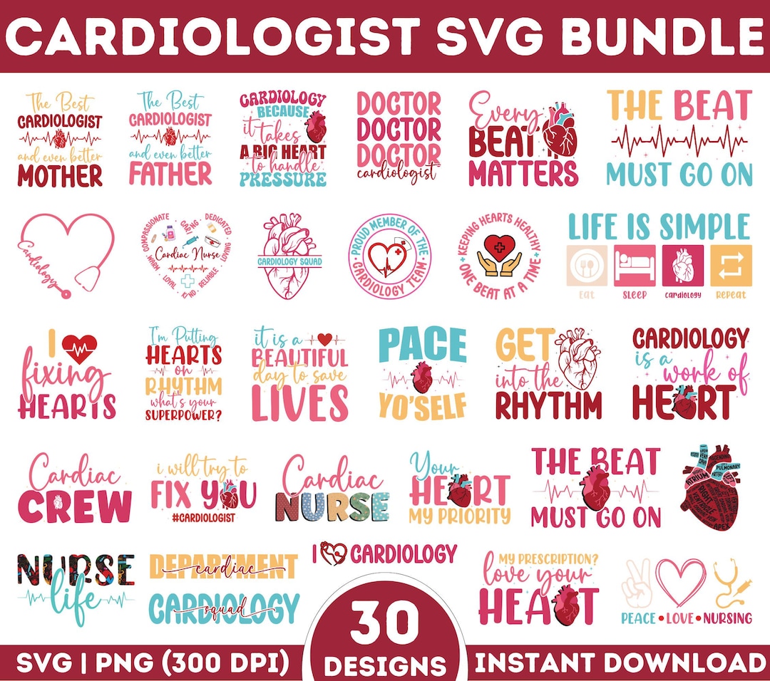 Cardiology SVG Bundle, Nurse Quotes Svg Png, Cardiac Nurse Svg, Heart ...
