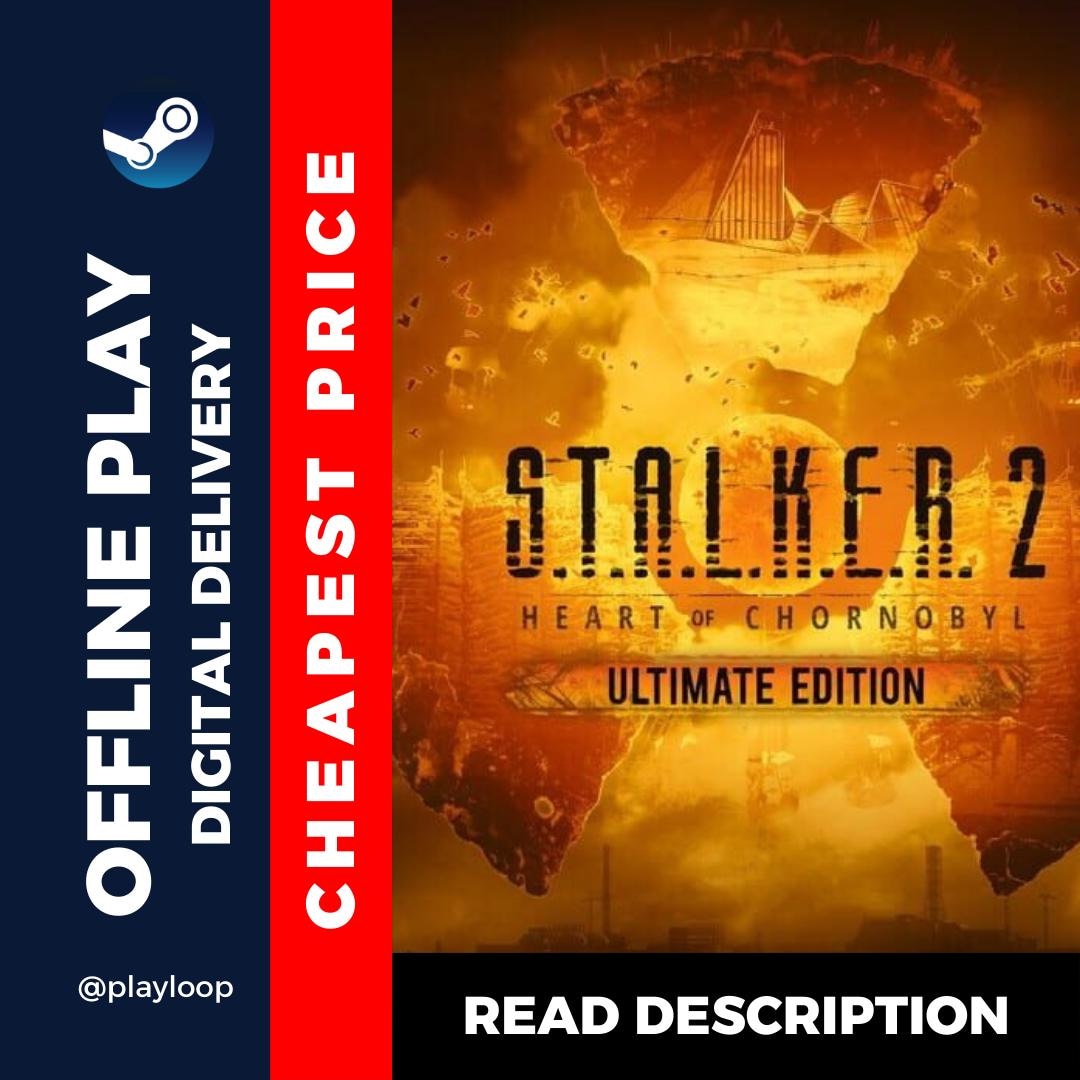 STALKER 2: Heart of Chornobyl / Ultimate Edition / PC Steam Offline ...