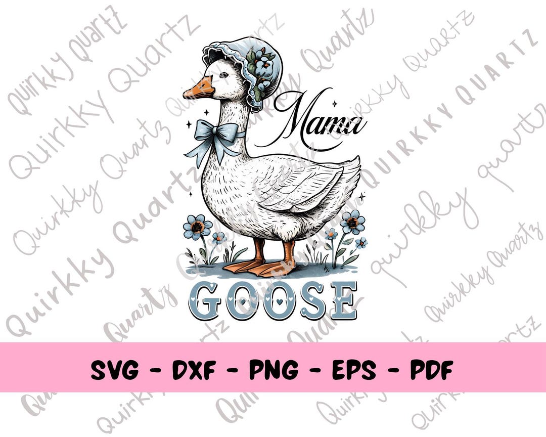 Mama Goose SVG, Mothers Day SVG, Goose Clipart, Mom SVG Design, Cricut ...