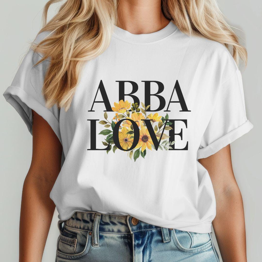 Abba Love Png, Christian Png, Christian Shirts Png, Inspirational Png, Bible Verse Png, Faith ...