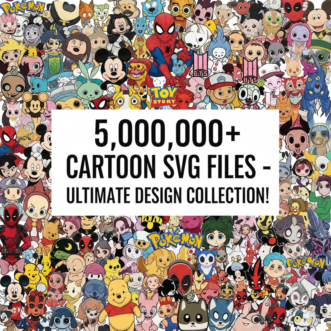 5 Million+ Cartoon SVG Mega Bundle: Graphic Designs and Fonts (digital ...