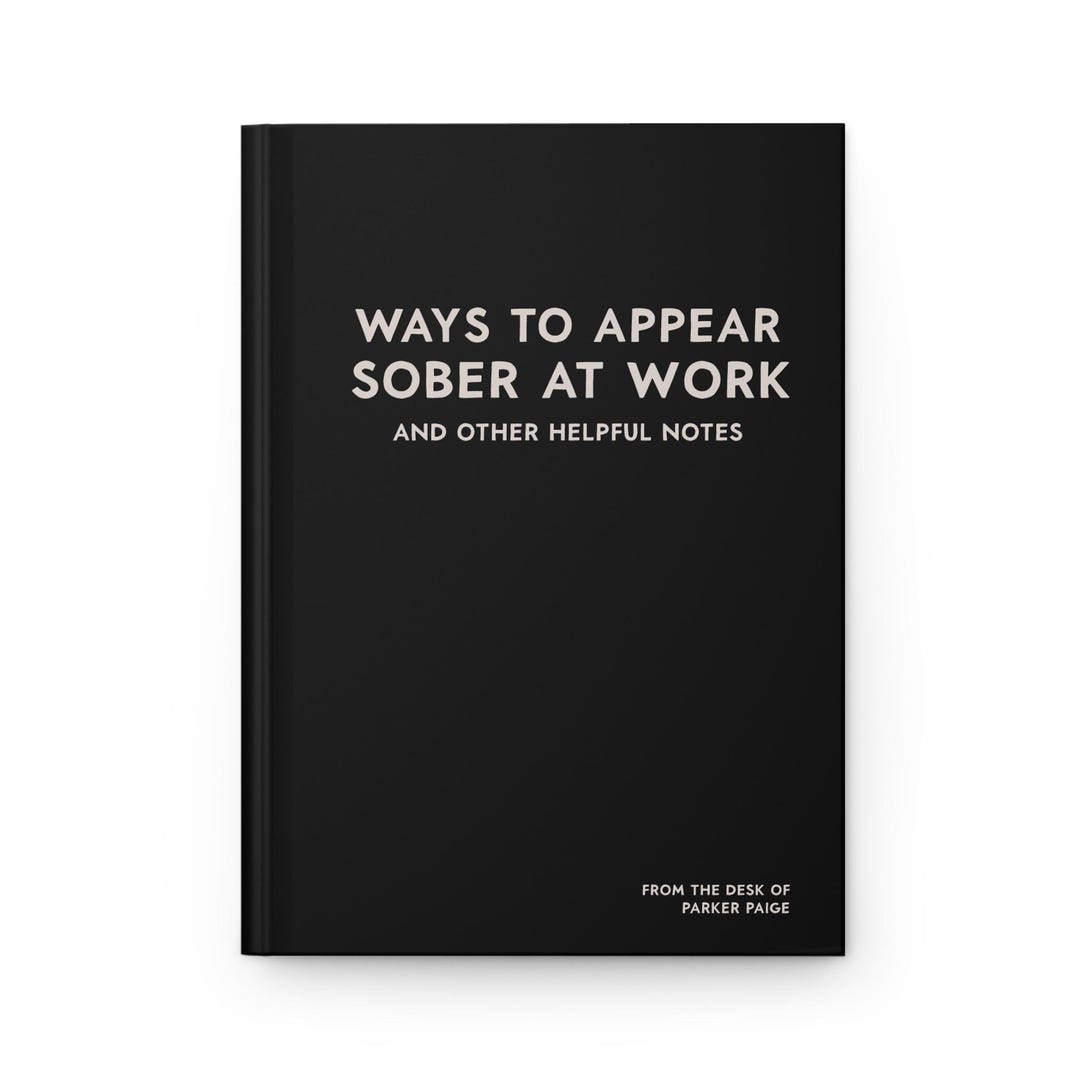 Ways to Appear Sober at Work - Etsy