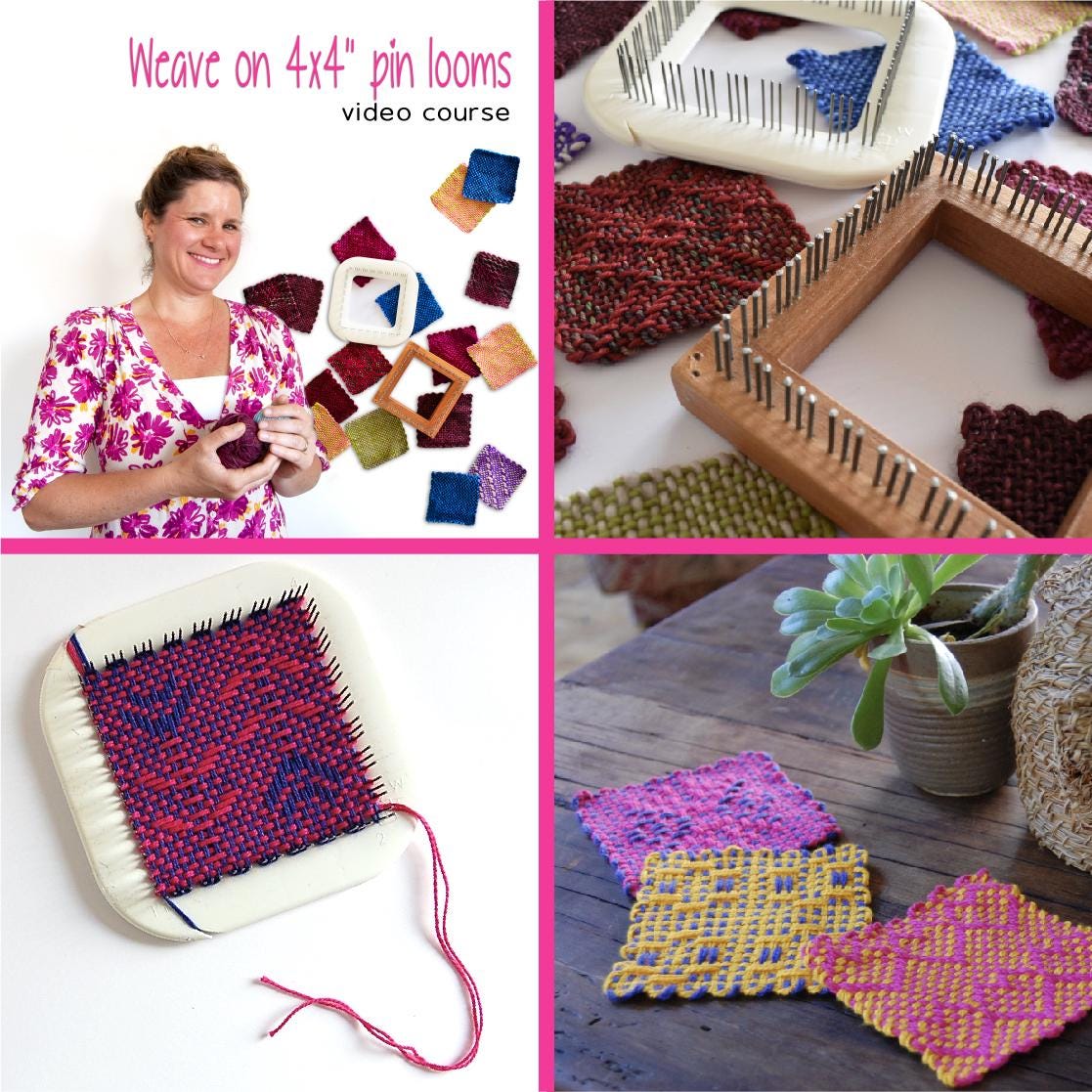 Weaving on 4x4" Pin Looms | Video Course | 4 Lessons | Zoom Loom | Pin ...