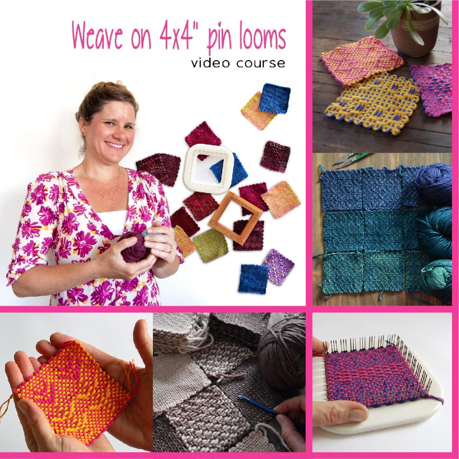 Weaving on 4x4" Pin Looms | Video Course | 4 Lessons | Zoom Loom | Pin ...
