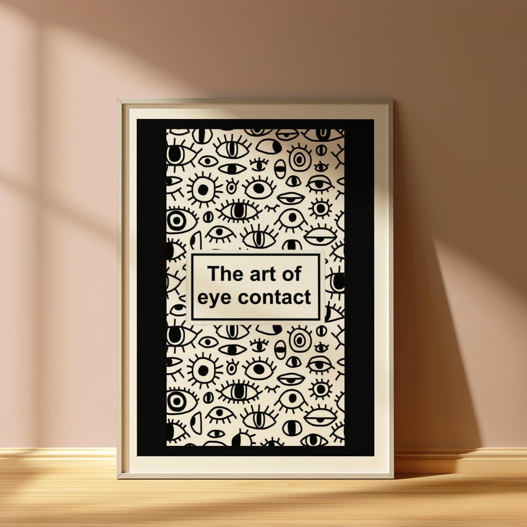 The Art of Eye Contact Poster – Minimal Surreal Eye Wall Art – Digital ...
