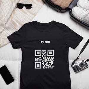Try Me QR Code Unisex T-shirt Interactive and Fun Minimalist Tee - Etsy