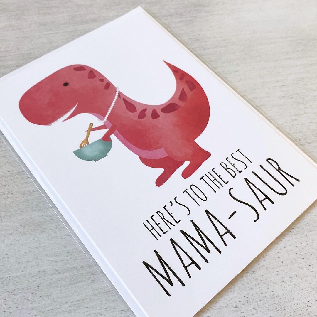 Greeting Card - Happy Mother's Day Dino Funny Pun Cards for Mom Mama ...