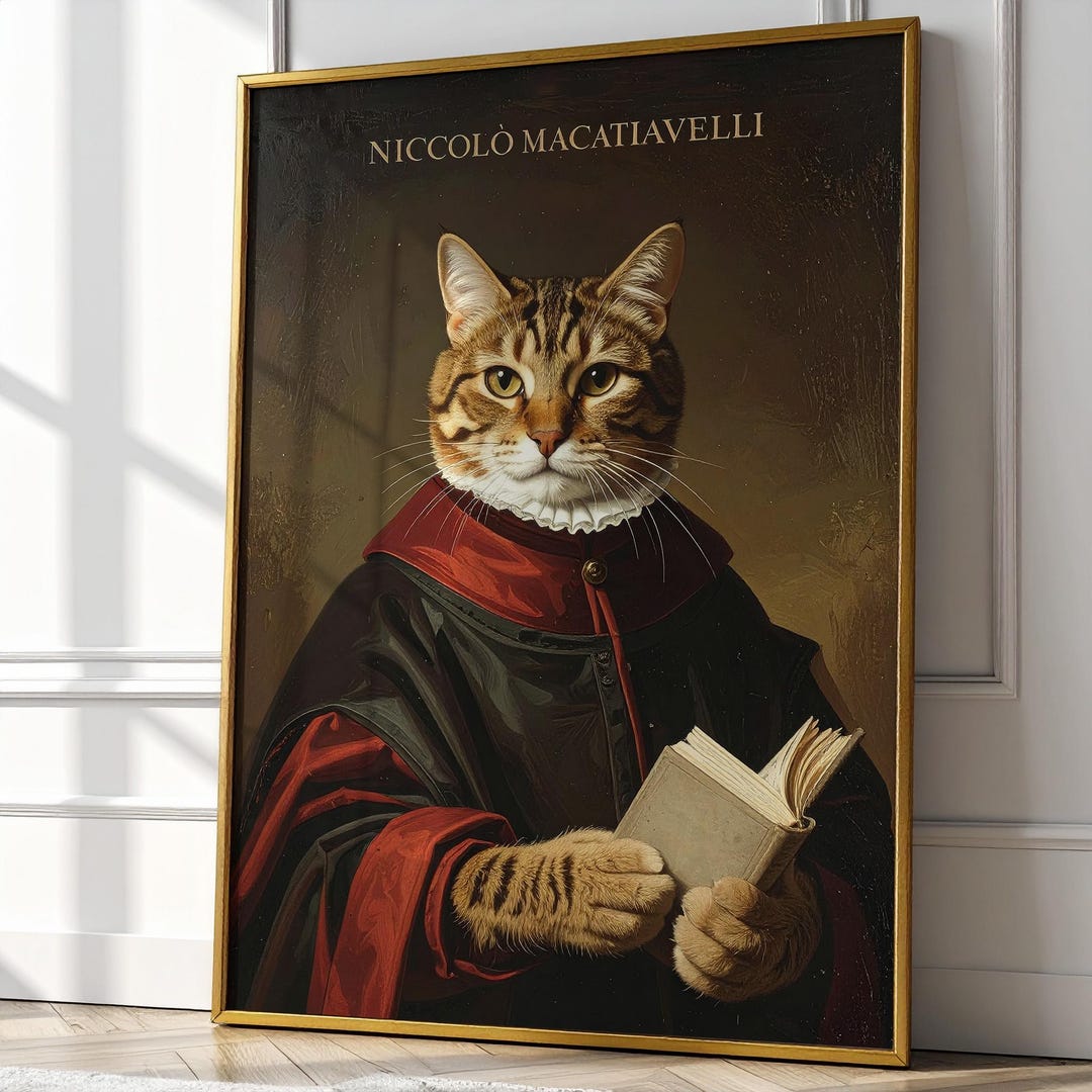 Renaissance Cat Philosopher Poster – Funny Niccolò Machiavelli Portrait ...