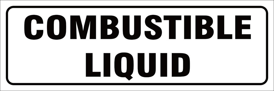 Combustible Liquid Safety Sign: Weatherproof Outdoor Hazard - Etsy