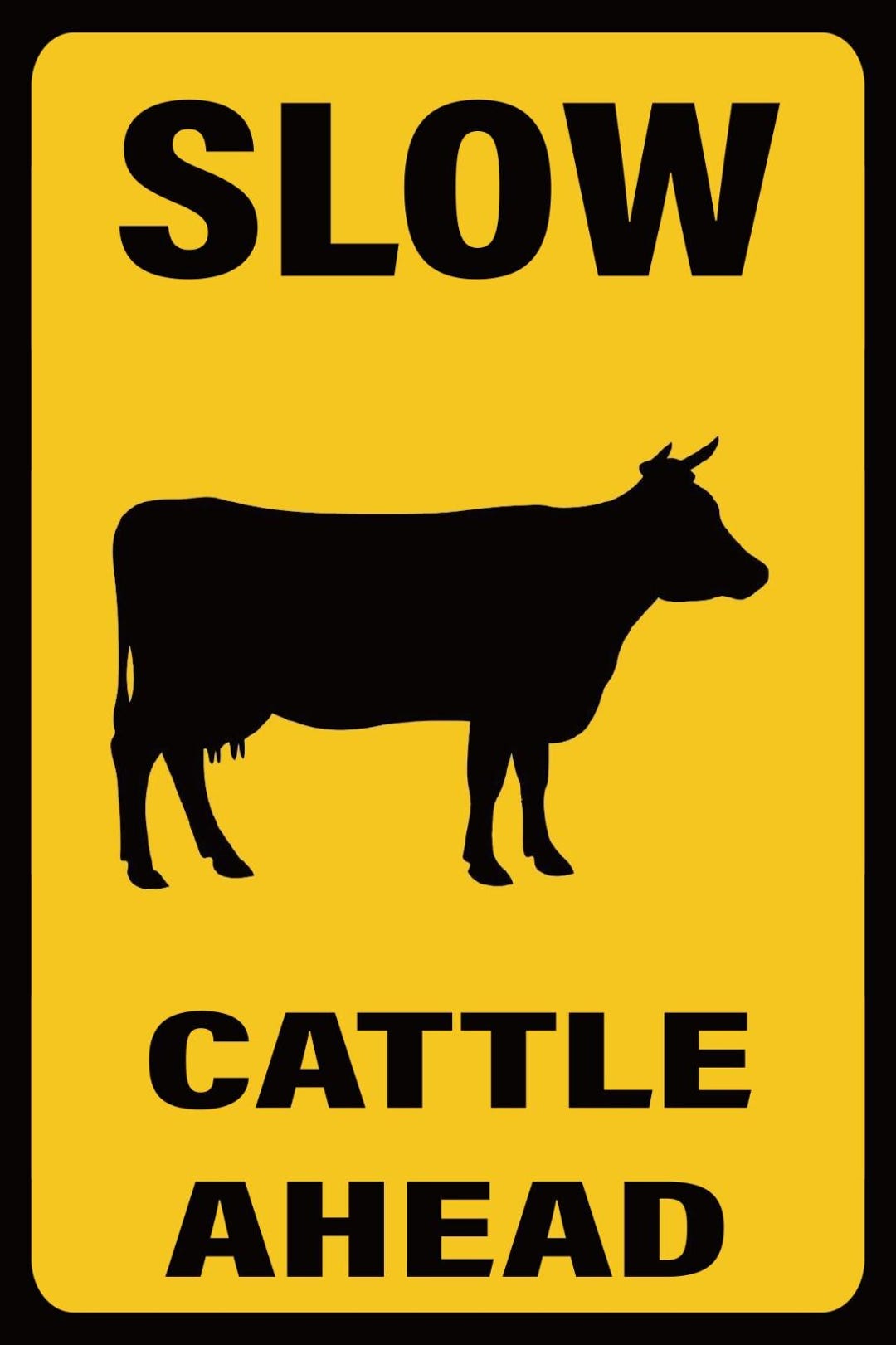 Slow Cattle Ahead Sign: Farm Traffic Alert (multiple Sizes) - Etsy ...