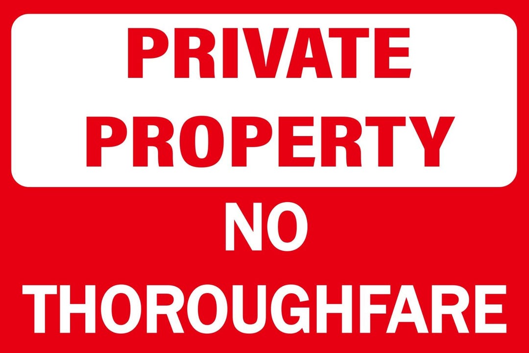 No Thoroughfare Sign, Private Property Warning (weatherproof Outdoor ...