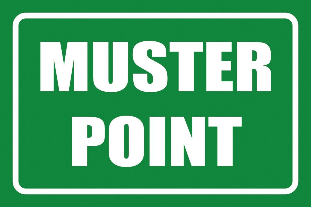 Muster Point Sign -- Various Sizes Sign & Sticker Options - Safety Sign ...