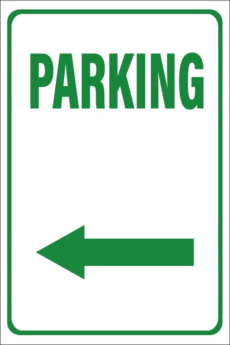 Left Arrow Parking Sign - Durable Weatherproof Vinyl or Aluminum - Etsy ...