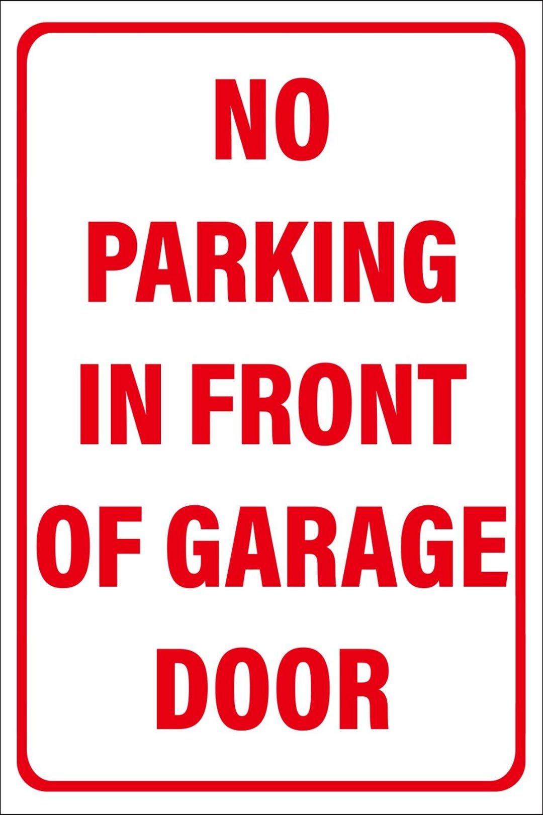 No Parking Garage Sign: Weatherproof and Long-lasting - Outdoor Use ...