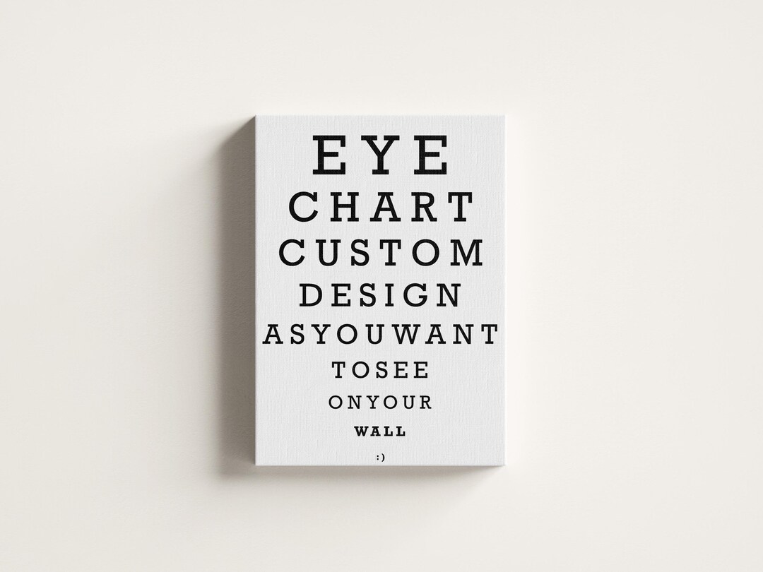 Custom Eye Chart Wall Art, Make People Smile With Any Words You Want ...