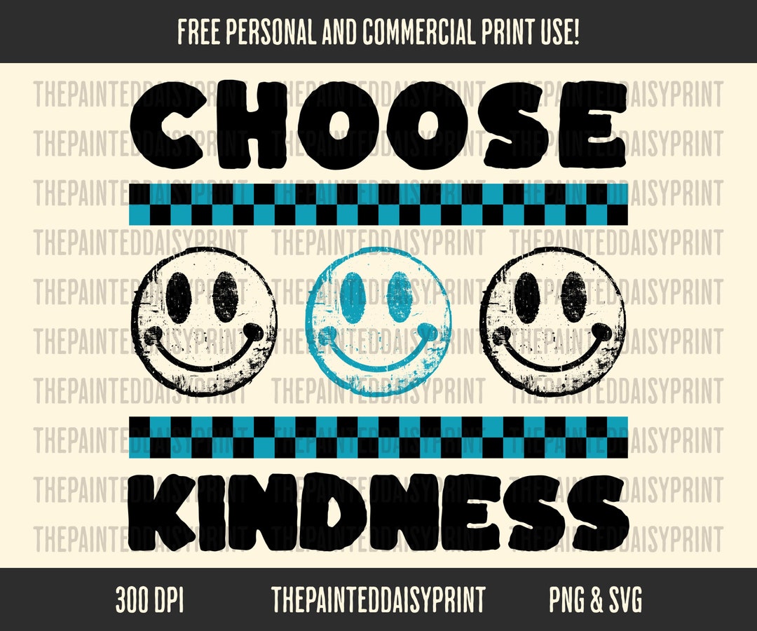 Choose Kindness Smiley Face PNG SVG: Trendy Digital Download - Etsy
