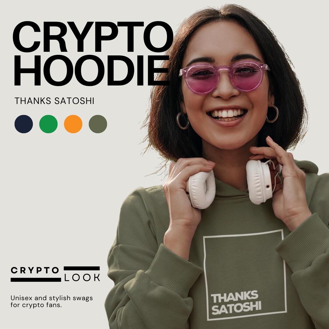 Thanks Satoshi - Unisex, Cozy, Stylish Crypto Hoodie Gift for Bitcoin Traders. Blockchain Fans ...