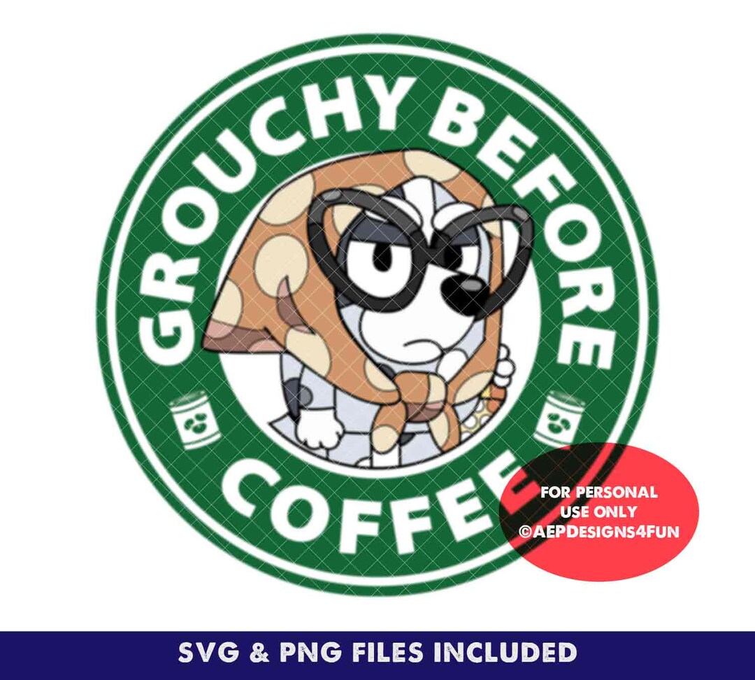 Grouchy Before Coffee Cup Label Gray Dog Layered SVG PNG Cricut Cut ...