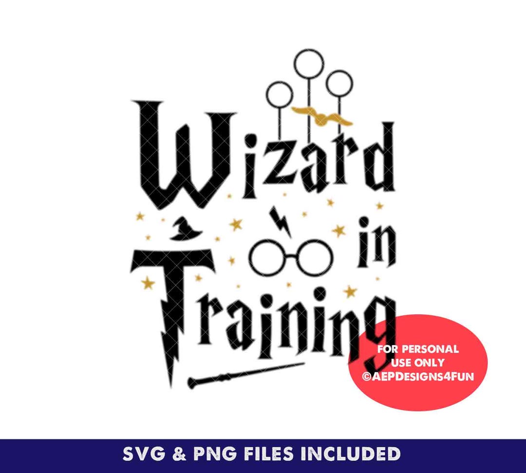 Wizard in Training SVG: Harry Potter Inspired Cut File (SVG, PNG) - Etsy