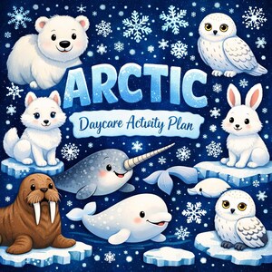ARCTIC Activity Plan, January, Daycare Activities, Preschool Activities ...