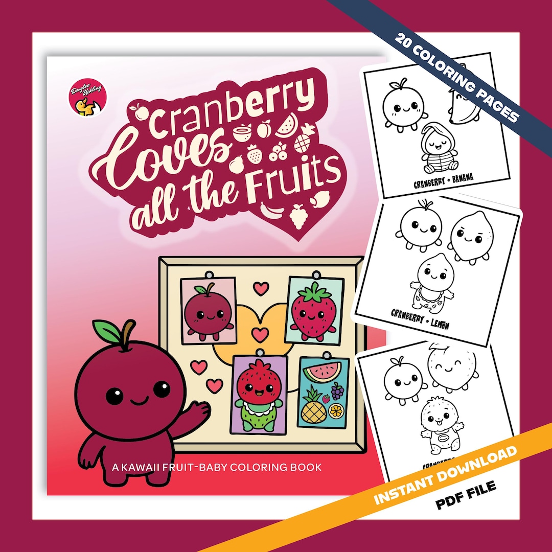 Cranberry Loves All the Fruits – A Kawaii Fruit-baby Coloring Book ...