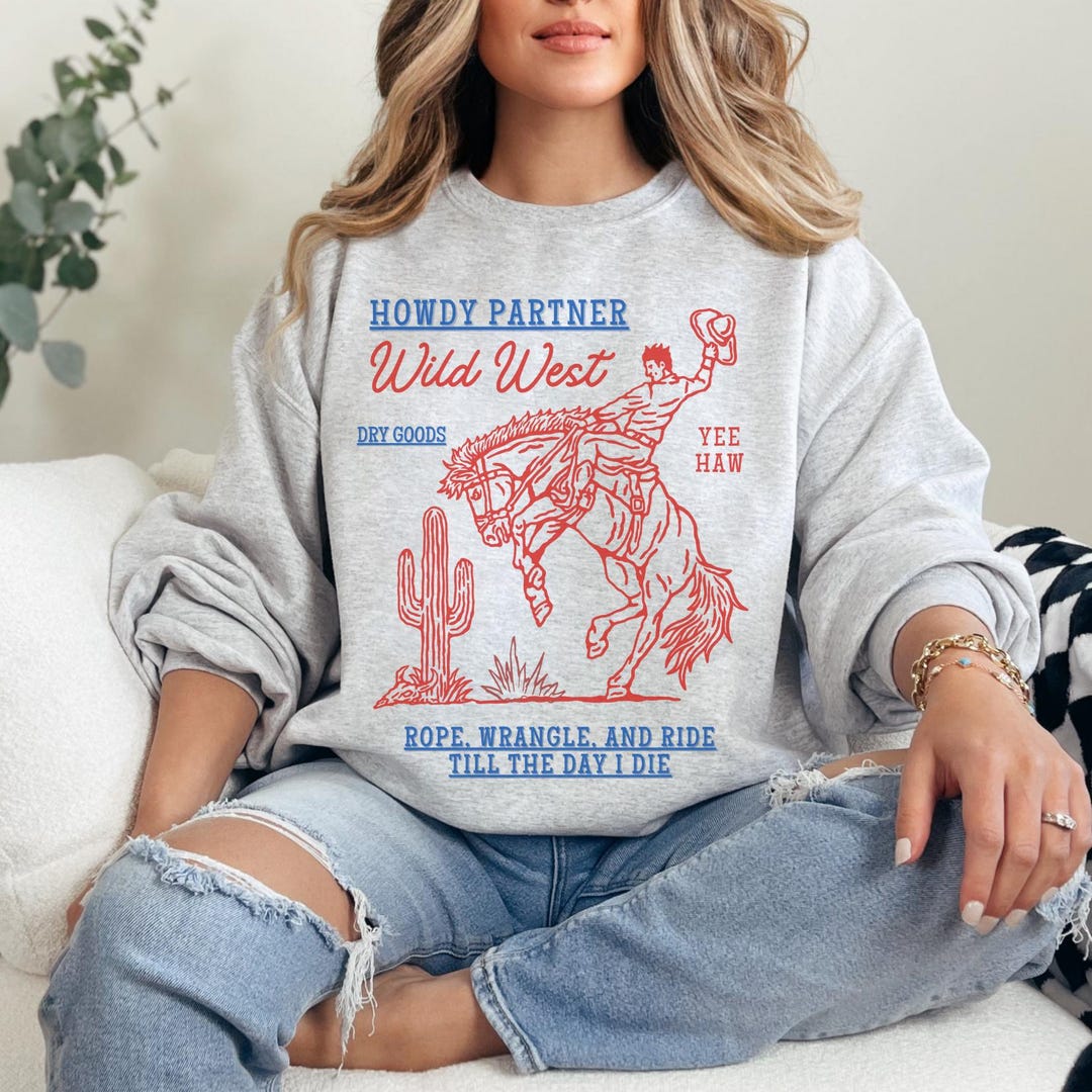 Howdy Partner Sweatshirt, Western Horse Rodeo Sweatshirt, Equestrian ...