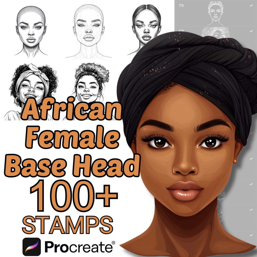 Procreate African Female Base Head Brushes | 100+ African Female Base ...