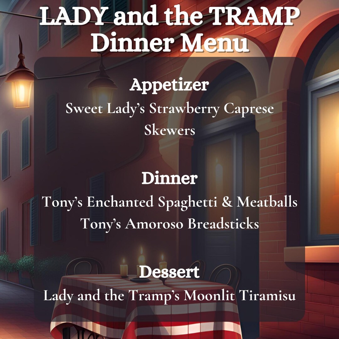Lady and the Tramp Dinner and Drinks EDITABLE Menu: Recipes & Grocery ...