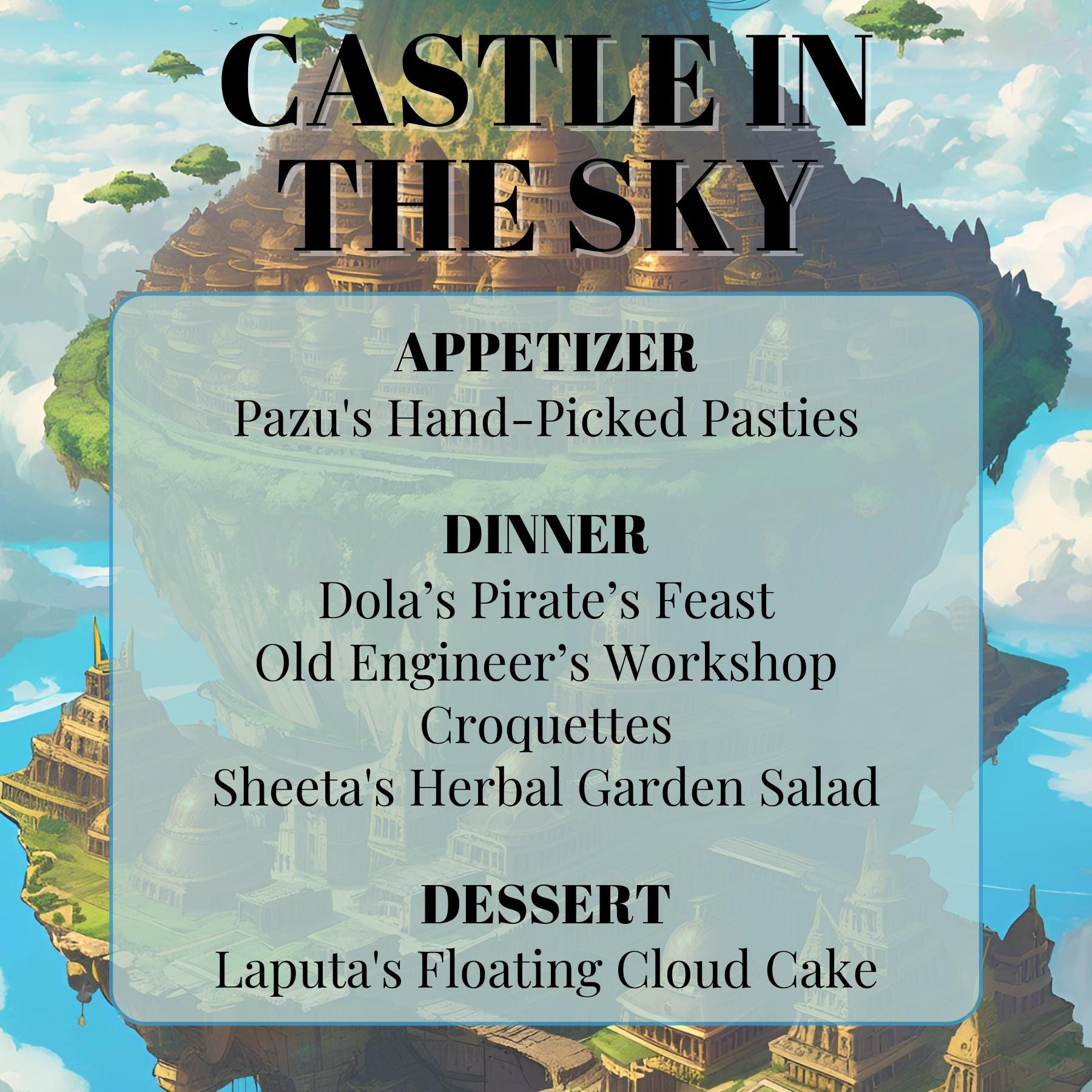 Castle in the Sky THEMED Dinner and Cocktail Menus (includes Grocery ...