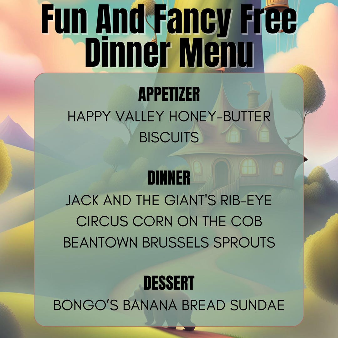 Fun and Fancy Free THEMED Dinner and Cocktail Menus (includes Grocery ...