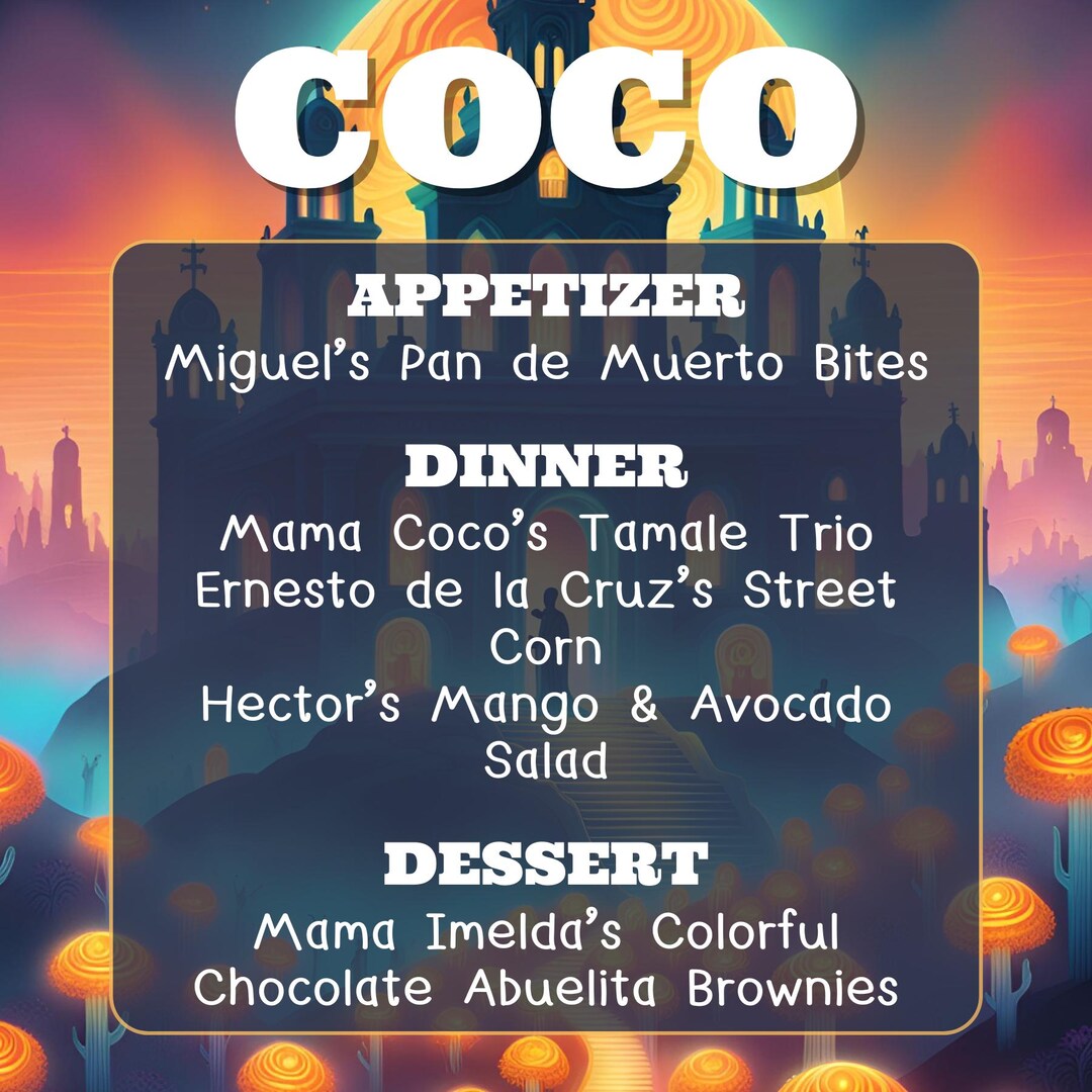 Coco THEMED Dinner and Cocktail Menus (includes Grocery List, Cooking ...