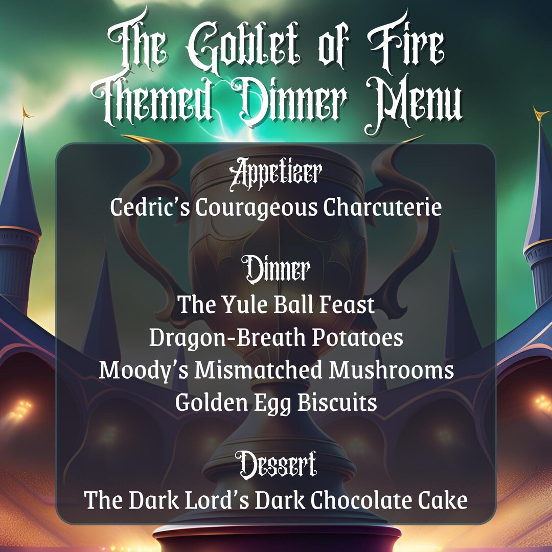 Goblet of Fire Themed Dinner and Drink EDITABLE Menus: Recipes, Grocery ...