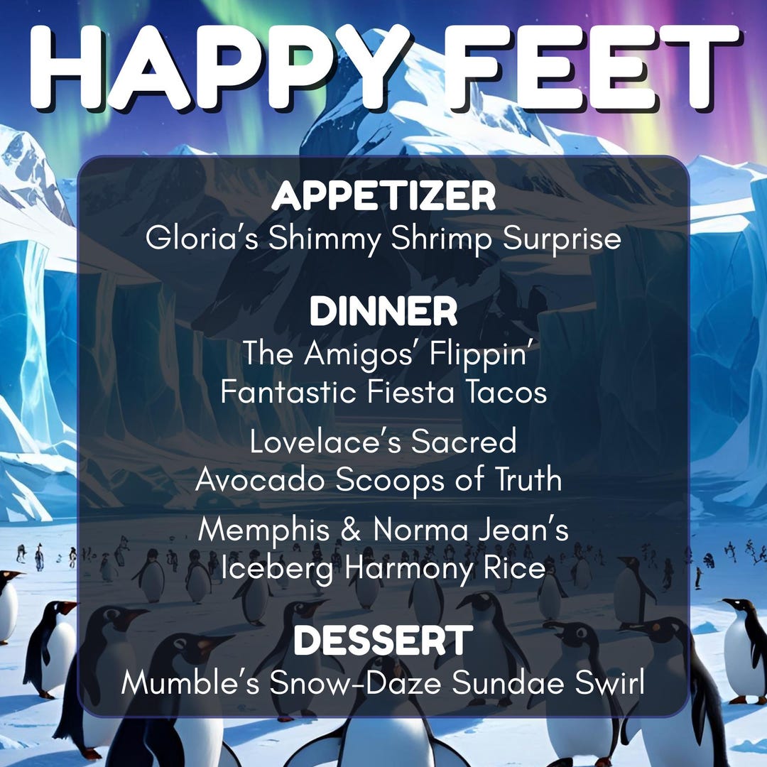 Happy Feet Movie Night Dinner & Drink Menu: Recipes, Grocery List, Meal ...