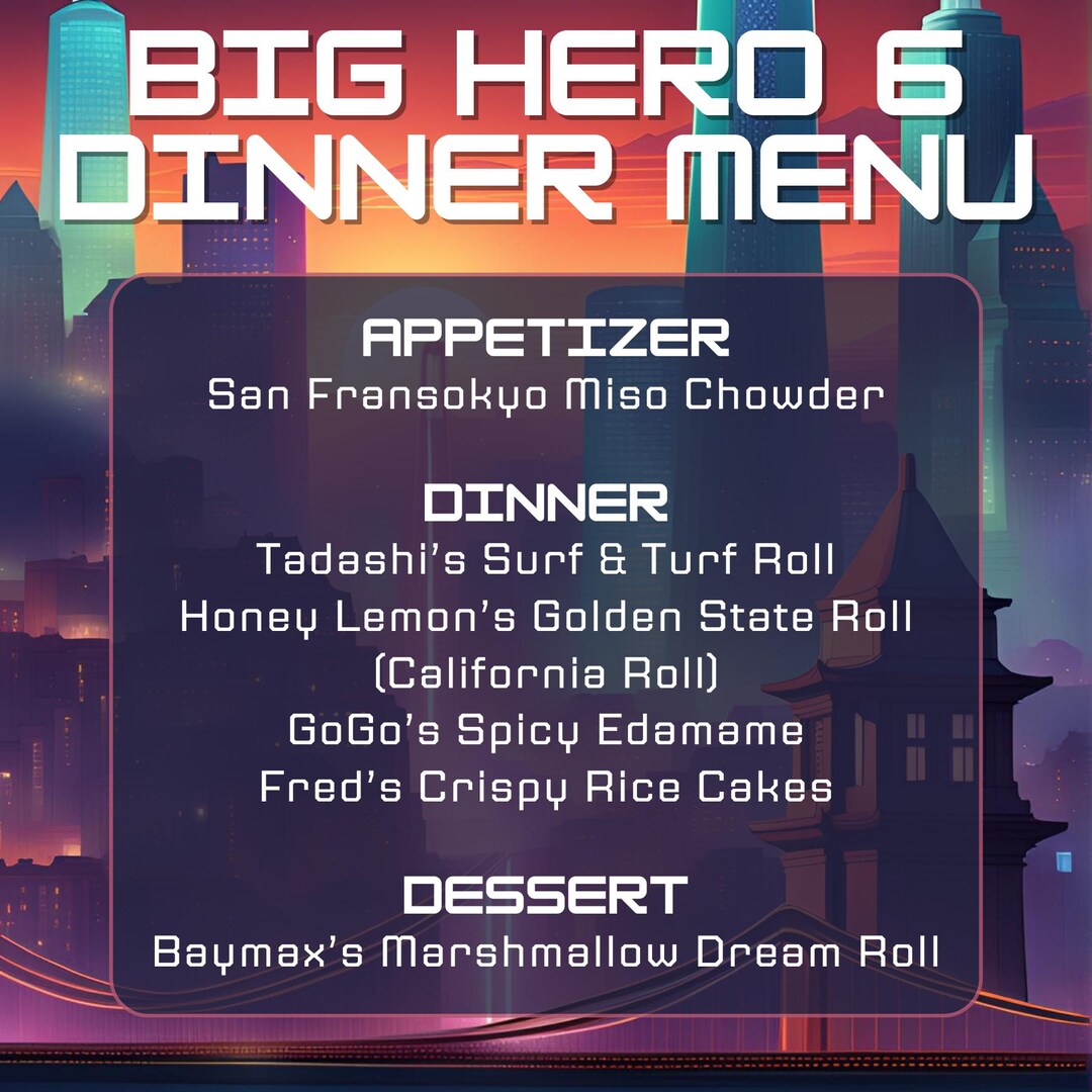 Big Hero 6 Themed Dinner & Drink EDITABLE Menus - Etsy