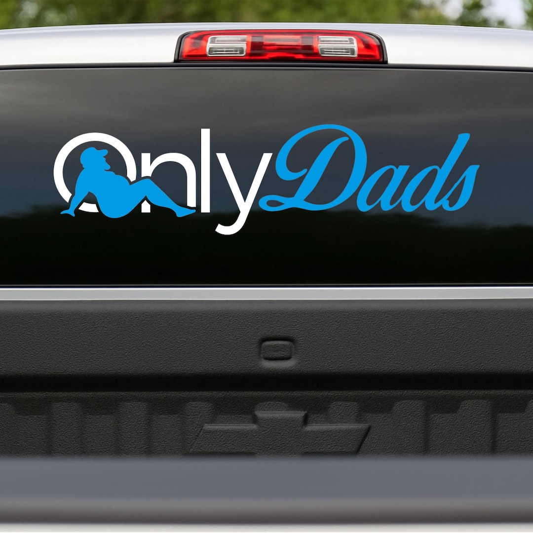 Onlydads Vinyl Car Truck Decal Sticker - Etsy
