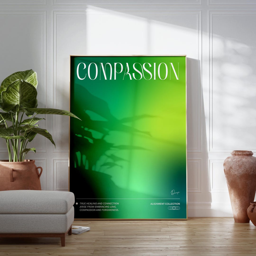 Compassion Poster, Digital Download Poster, Modern Wall Decor, Aura ...