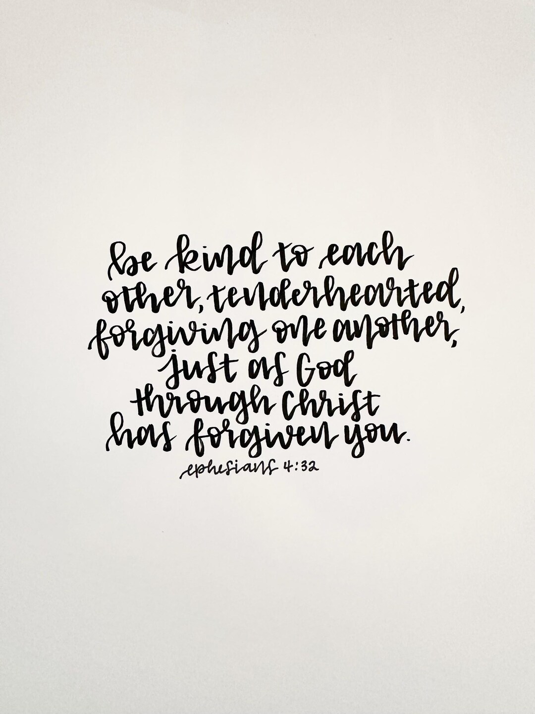 Ephesians 4:32 - Calligraphy, Lettering, Print, Wall Art, Home Decor ...