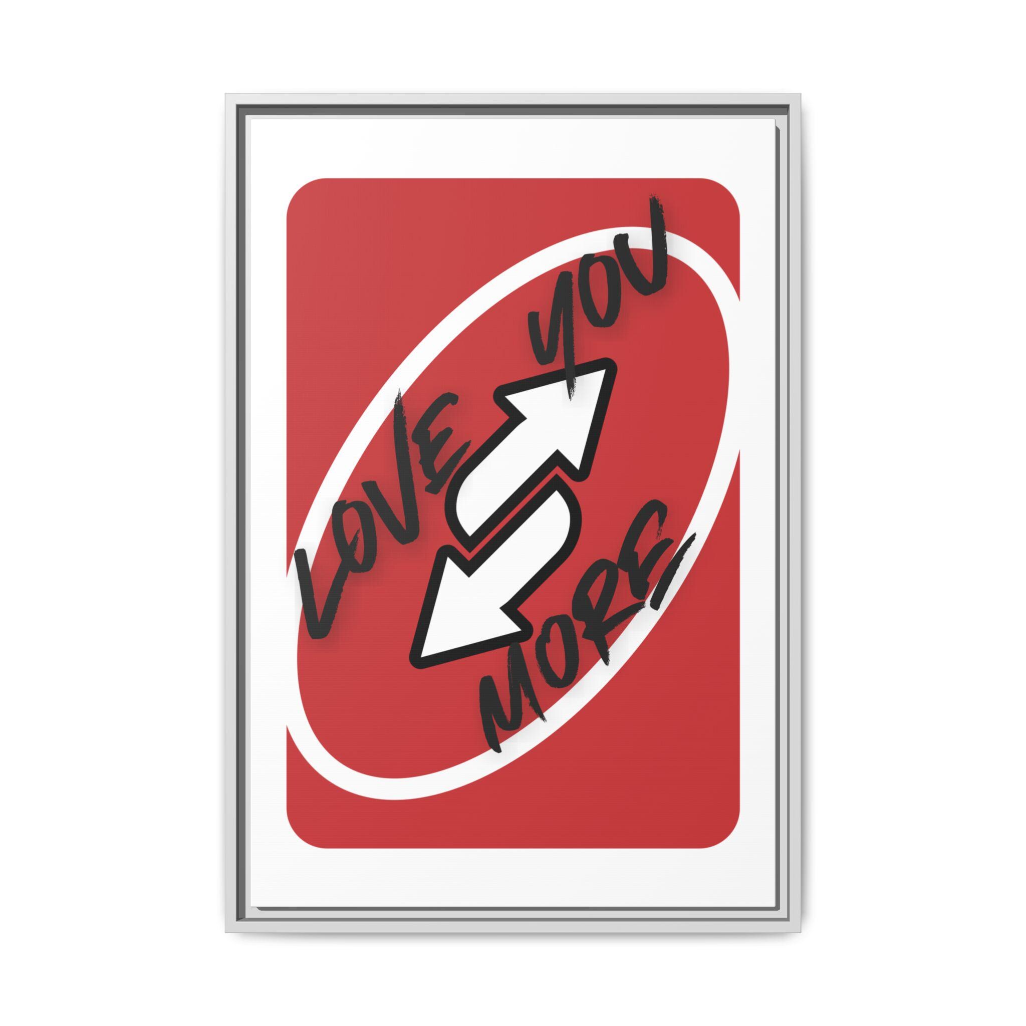 Love You More Uno Reverse Card Wall Art, Digital, Red Retro Wall Art ...
