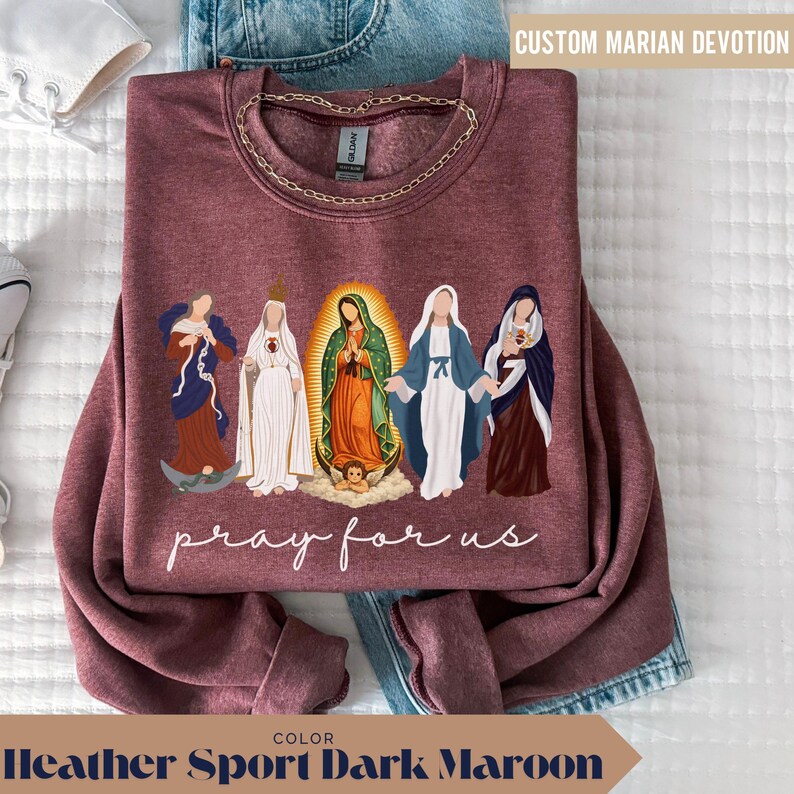 Custom Catholic Blessed Virgin Mary Sweatshirt: Personalized Pray for ...