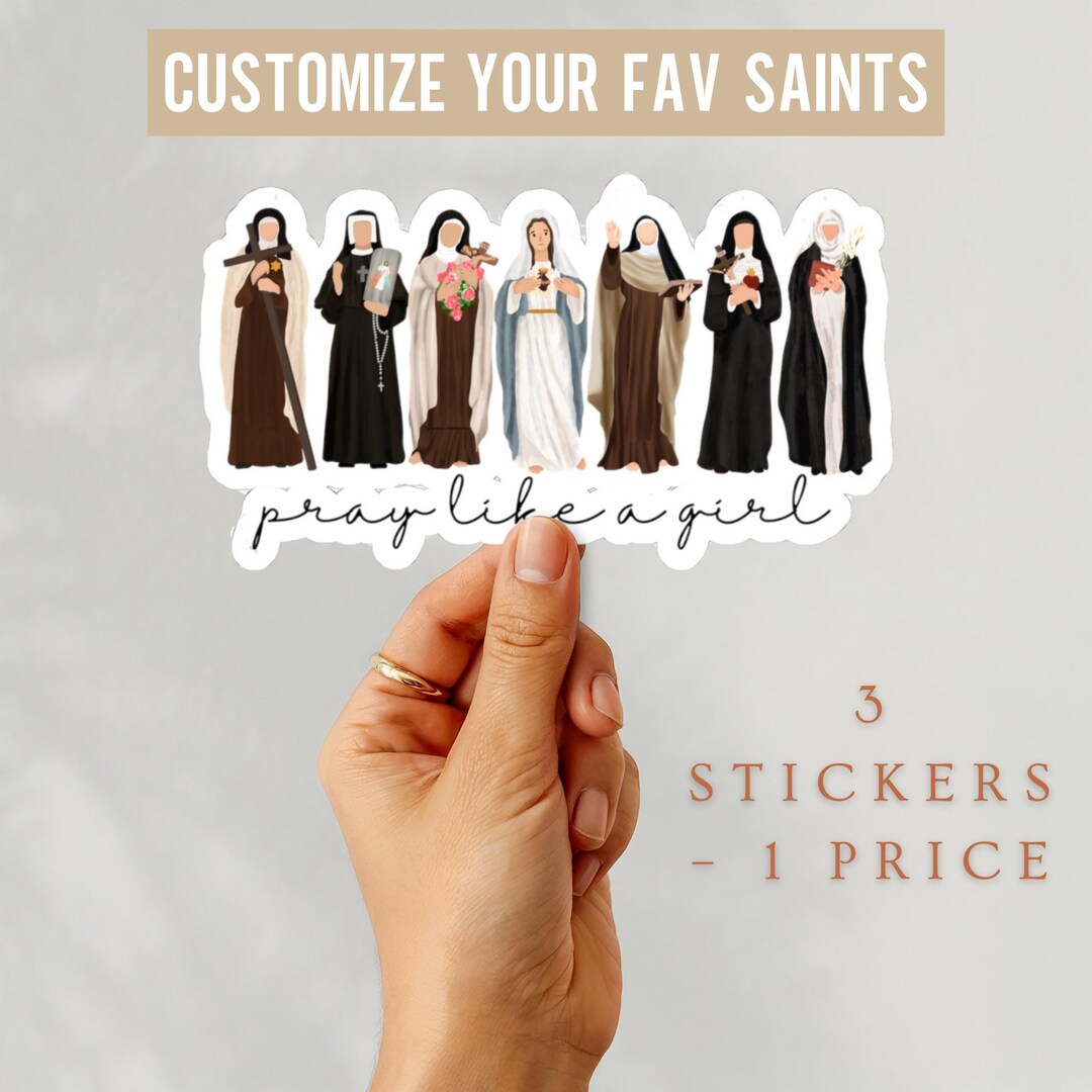 Pray Like a Girl Sticker, Custom Catholic Saint Stickers Set ...
