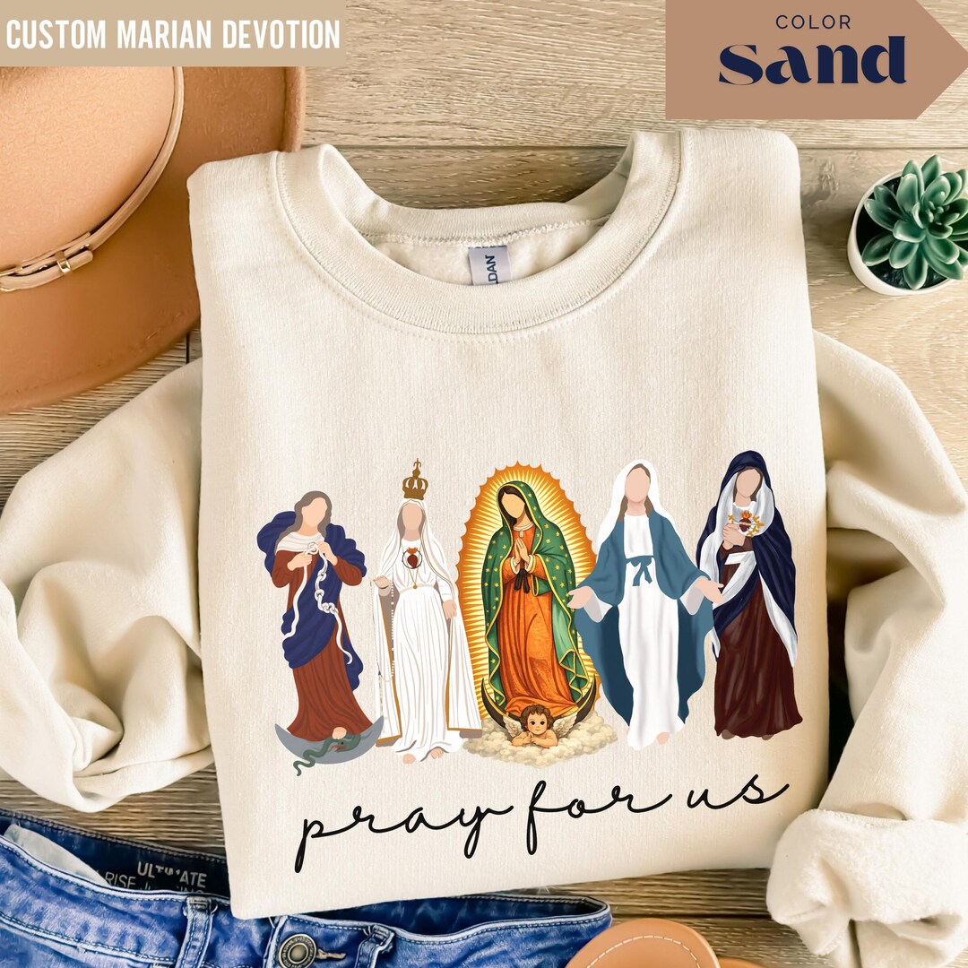 Custom Catholic Blessed Virgin Mary Sweatshirt: Personalized Pray for ...
