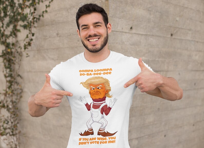 Oompa Loompa Trump Parody T-shirt, Funny Political Humor Tee - Etsy