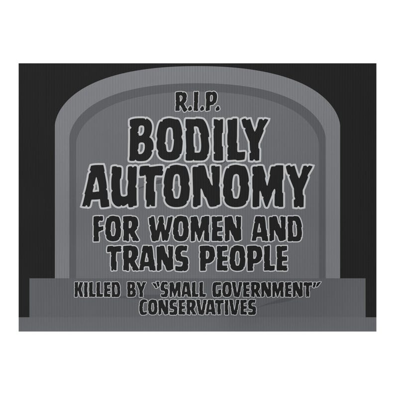 Printable Bodily Autonomy Women Trans Tombstone Sign Instant Download ...