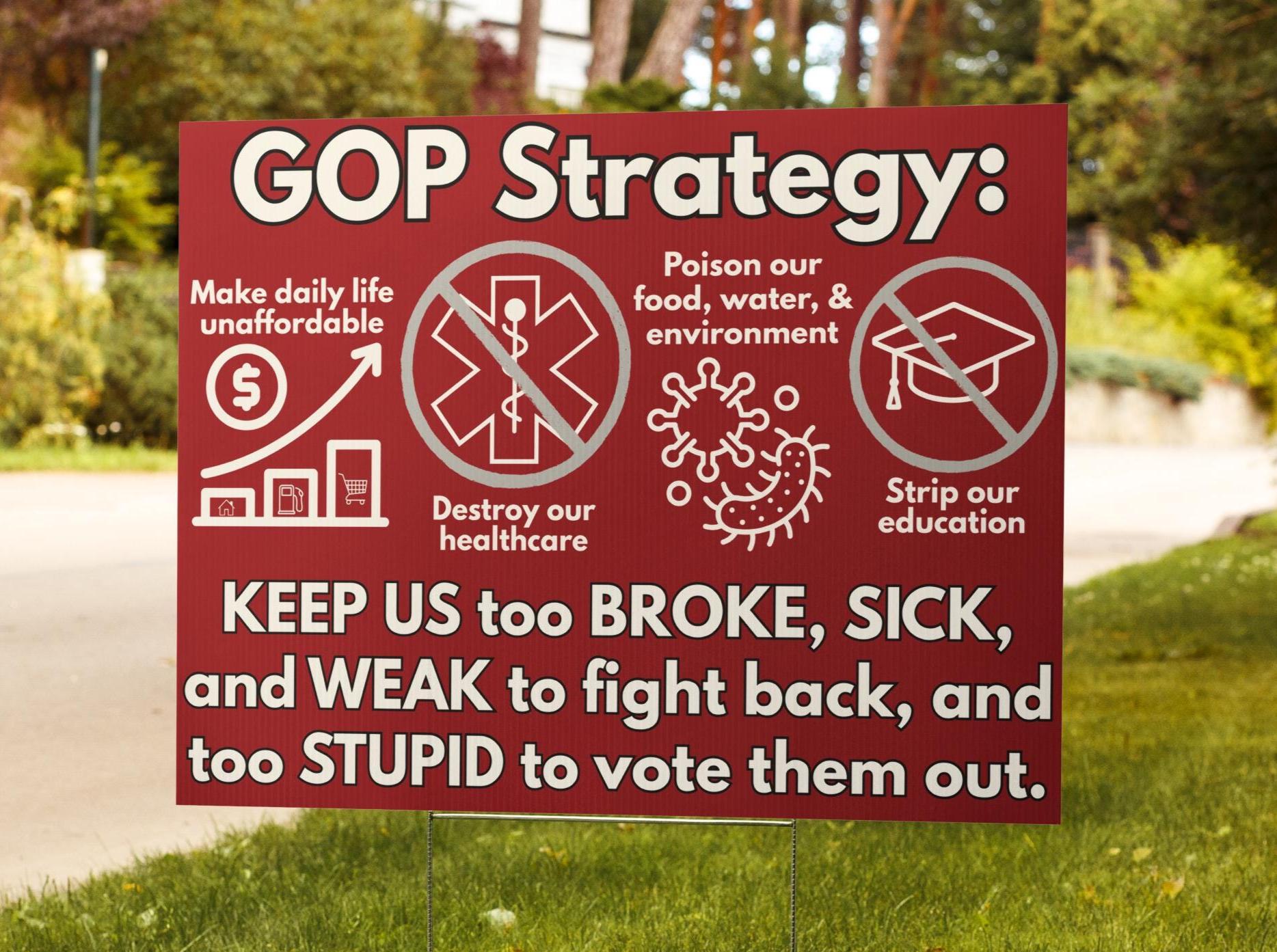 GOP Strategy Oppression Protest Sign Anti Trump Corruption Political ...