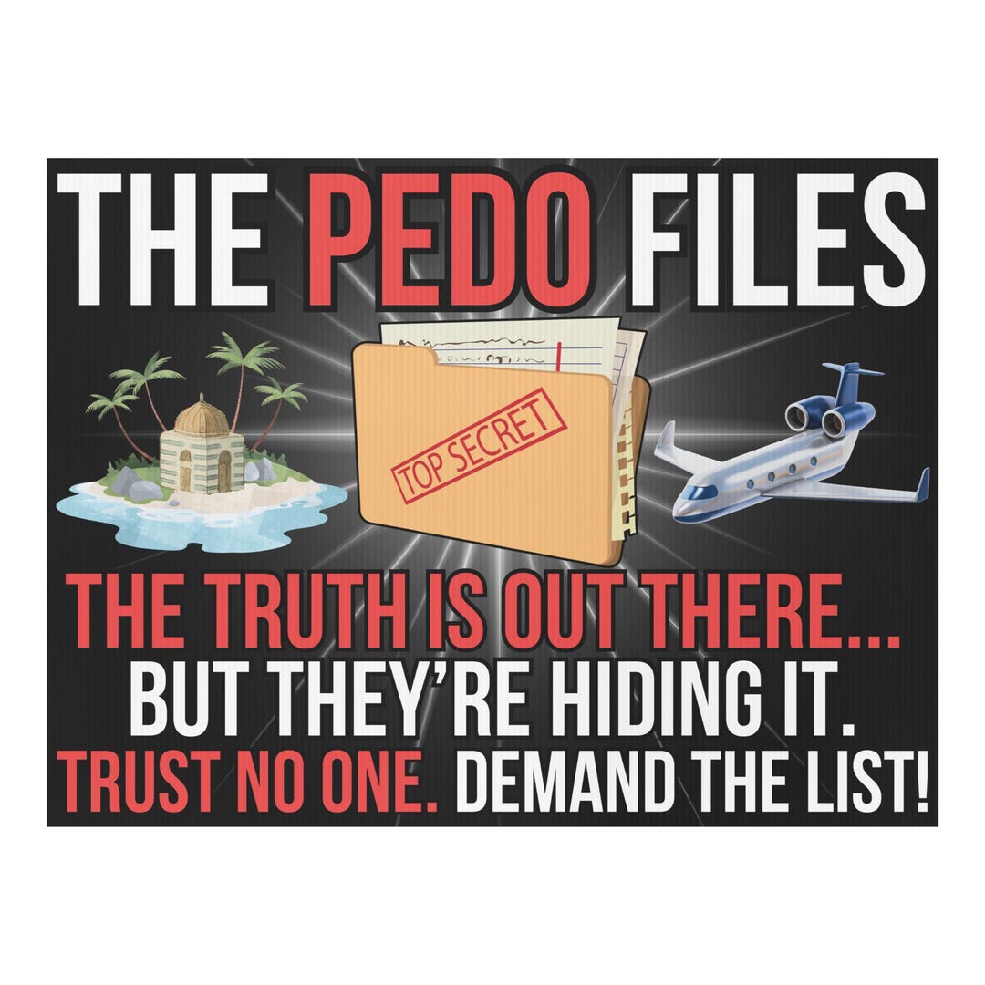 Epstein List Printable Protest Sign PEDO Files Instant Download Protest ...