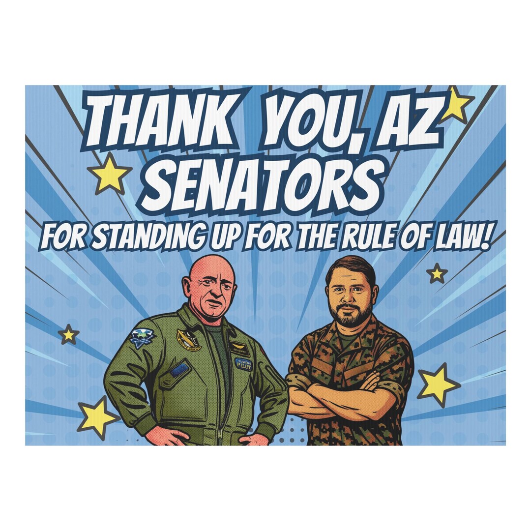 Printable Thank You AZ Senators Rally Sign Mark Kelly Ruben Gallego ...