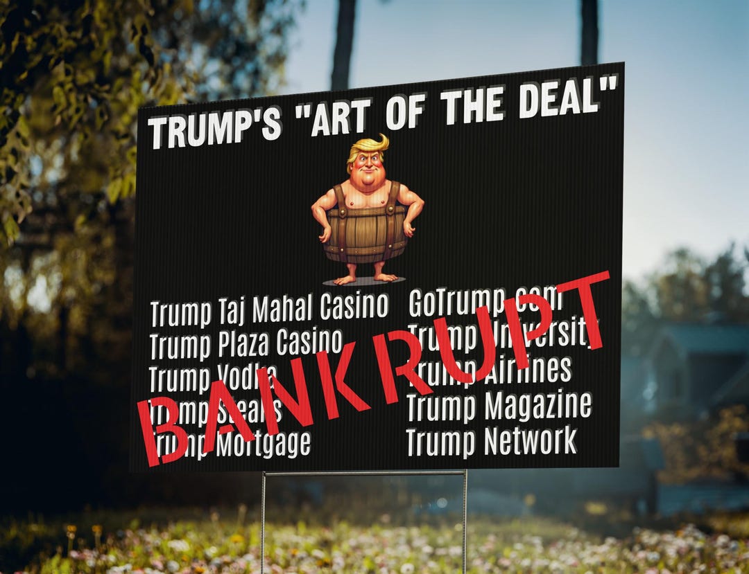 Anti Trump Yard Sign Art of the Deal Yard Sign Funny Anti Trump Sign ...