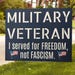 Military Veteran Yard Sign Veteran Against Trump Sign Served for ...