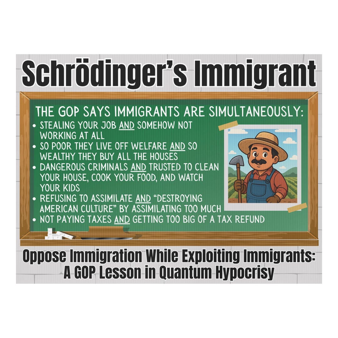 Printable Shrodingers Immigrant Funny Protest Poster Pro Immigration ...