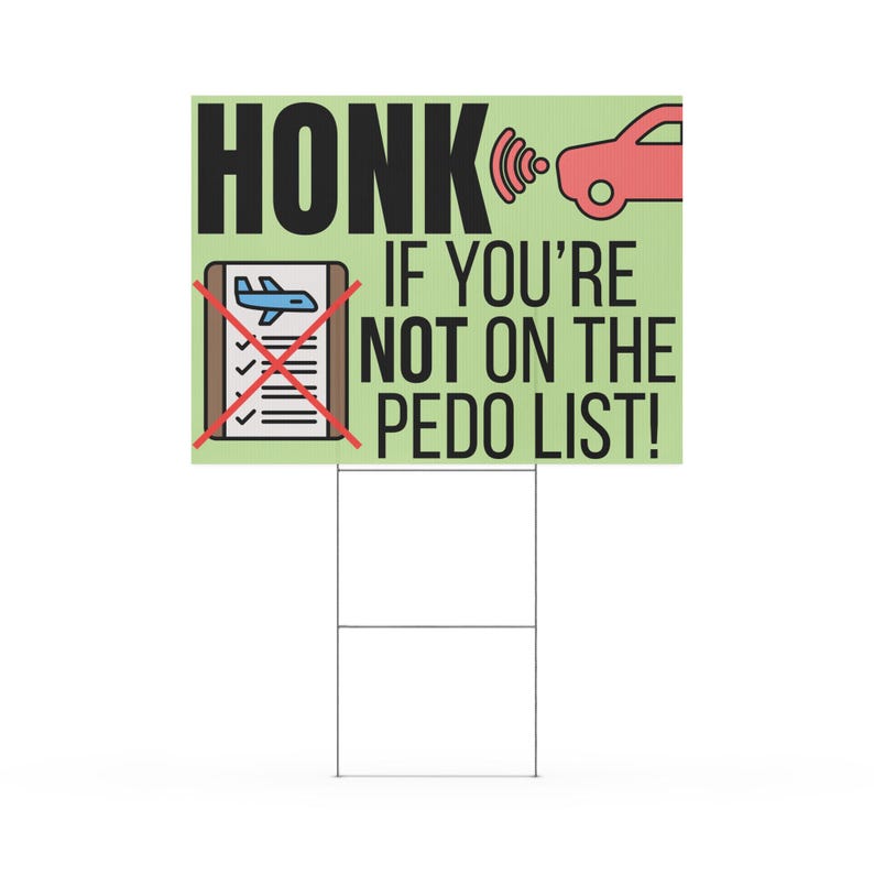 Printable Epstein List Roadside Protest Sign Attention Getting Sign for ...